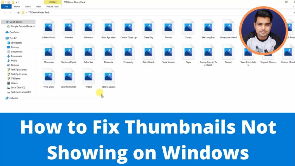 Picture Thumbnails Not Showing in Windows 10 - How to Fix